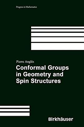 Conformal Groups in Geometry and Spin Structures - 经管之家