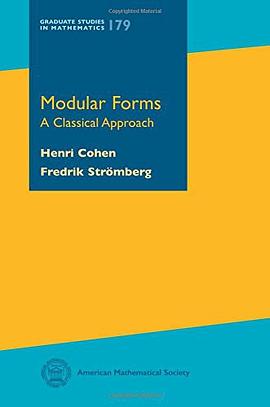 Modular Forms_ A Classical Approach-Henri Cohen, Fredrik Strömberg - - 经管之家
