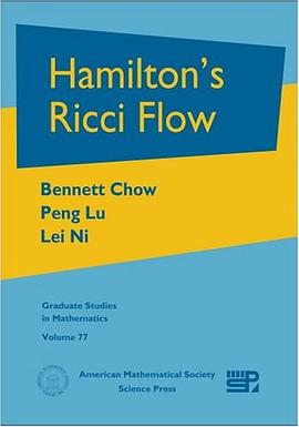Hamilton's Ricci Flow (Graduate Studies in Mathematics) - 经管之家